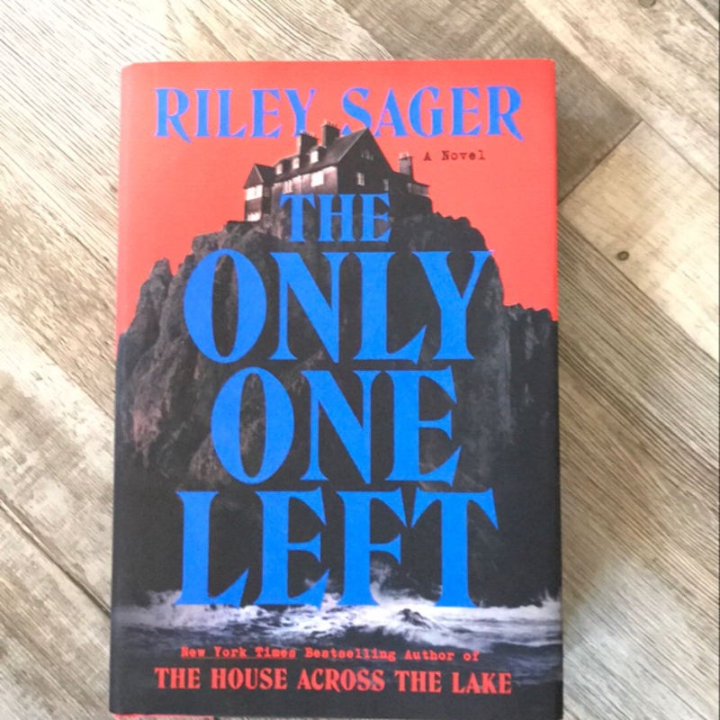 The Only One Left by Riley Sager, Hardcover | Pangobooks