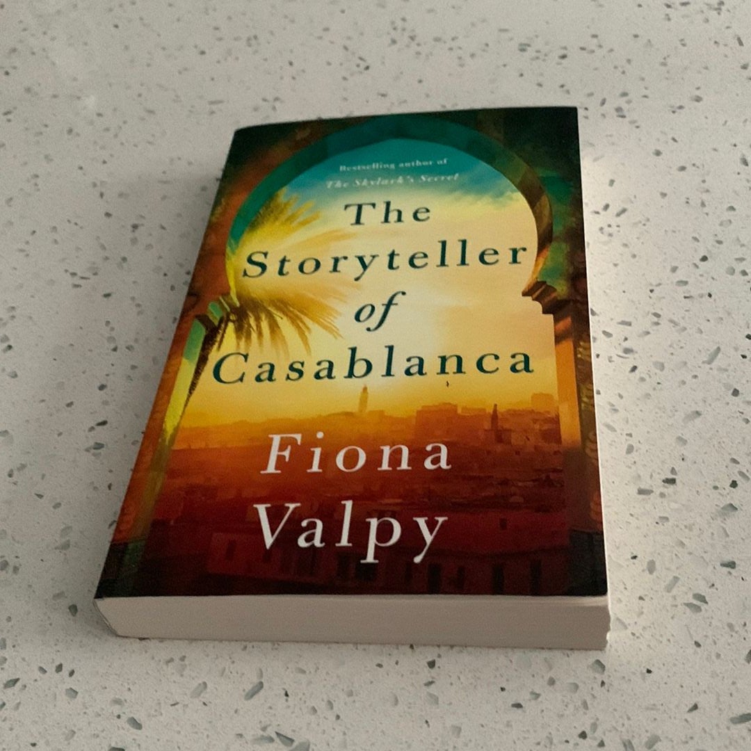 Storyteller of Casablanca by Fiona Valpy