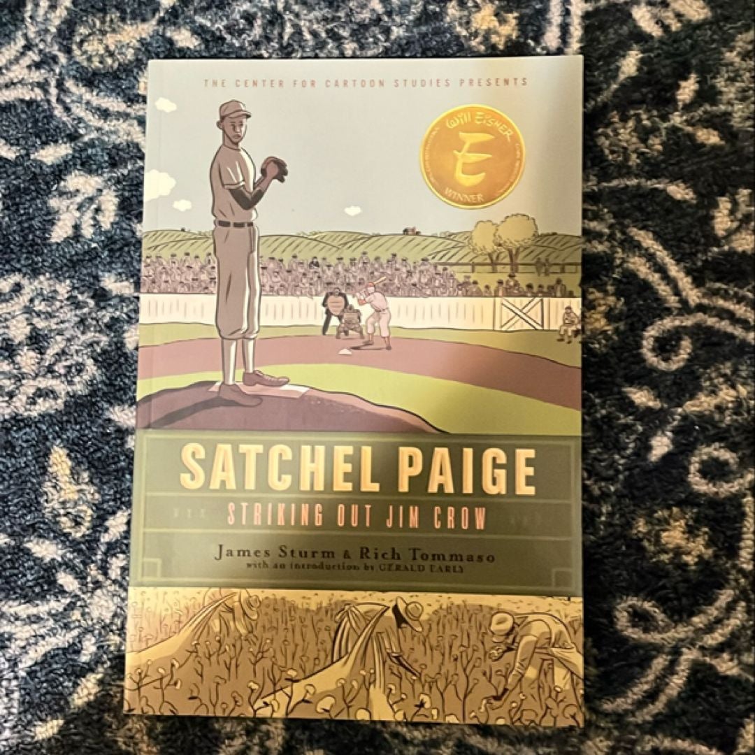 Satchel Paige: Striking Out Jim Crow by James Sturm