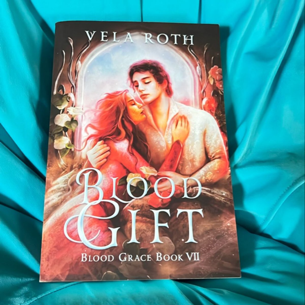 Blood Gift by Vela Roth