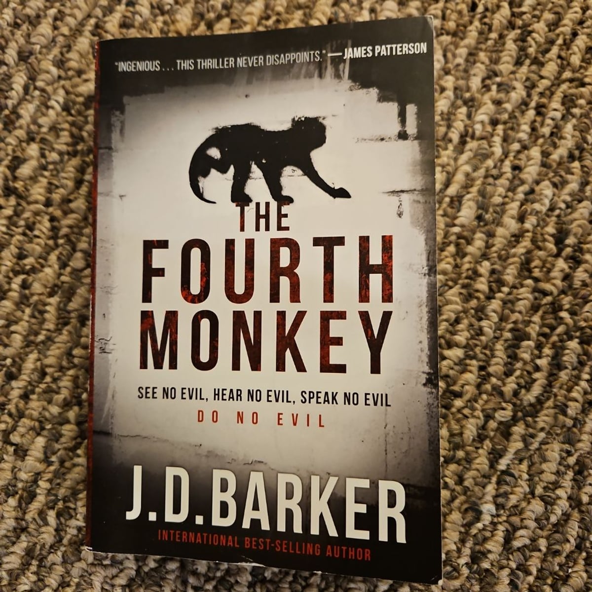 The Fourth Monkey by J. D. Barker