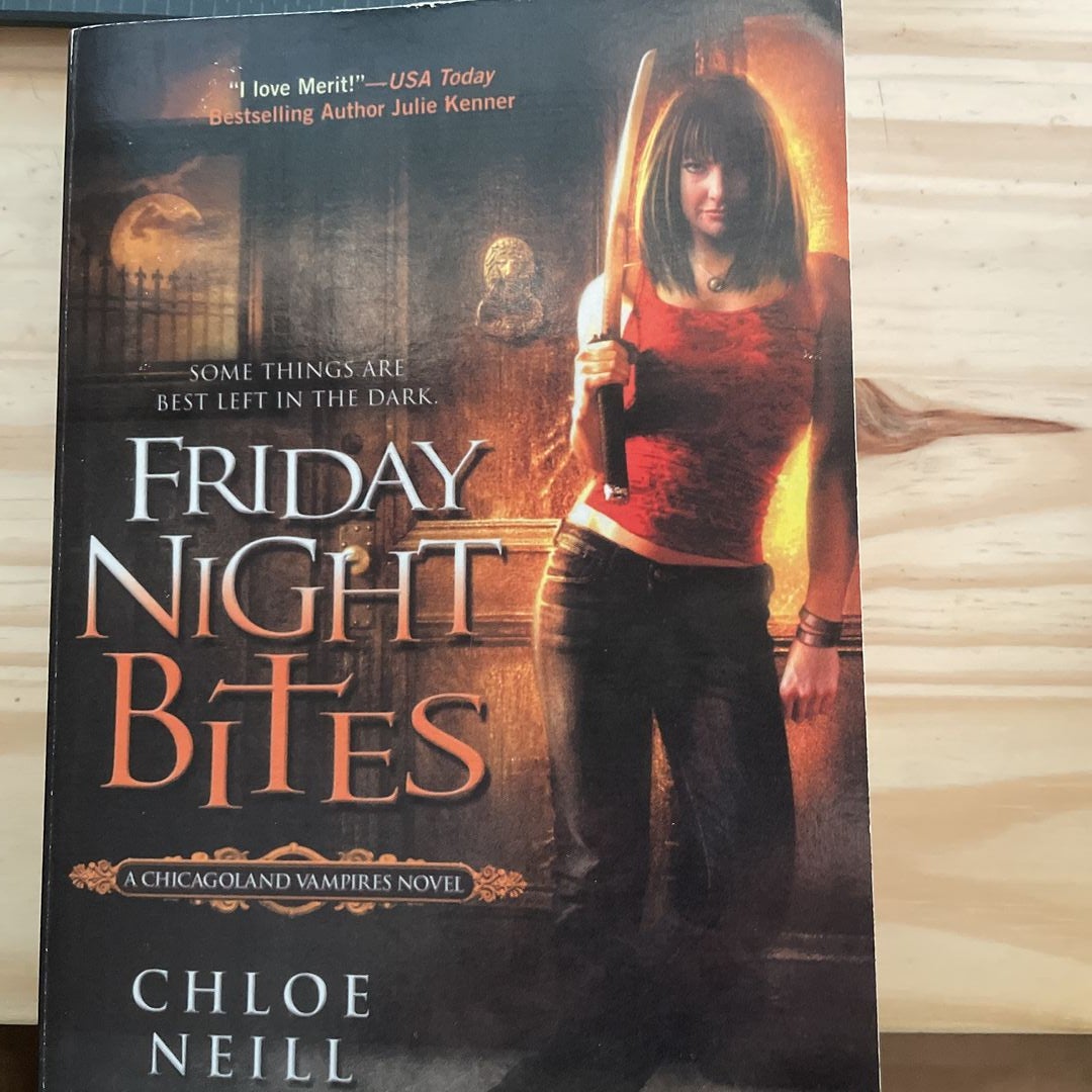 Friday Night Bites by Chloe Neill, Paperback | Pangobooks
