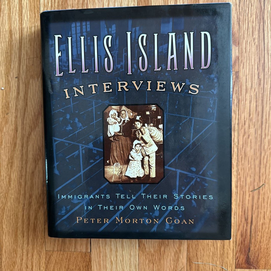 Elis Island Interviews by Peter Morton Coan, Hardcover | Pangobooks