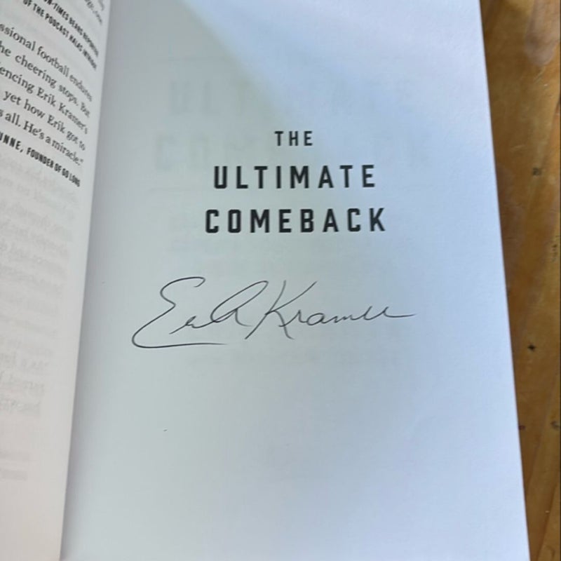 The Ultimate Comeback by Erik Kramer, William Croyle