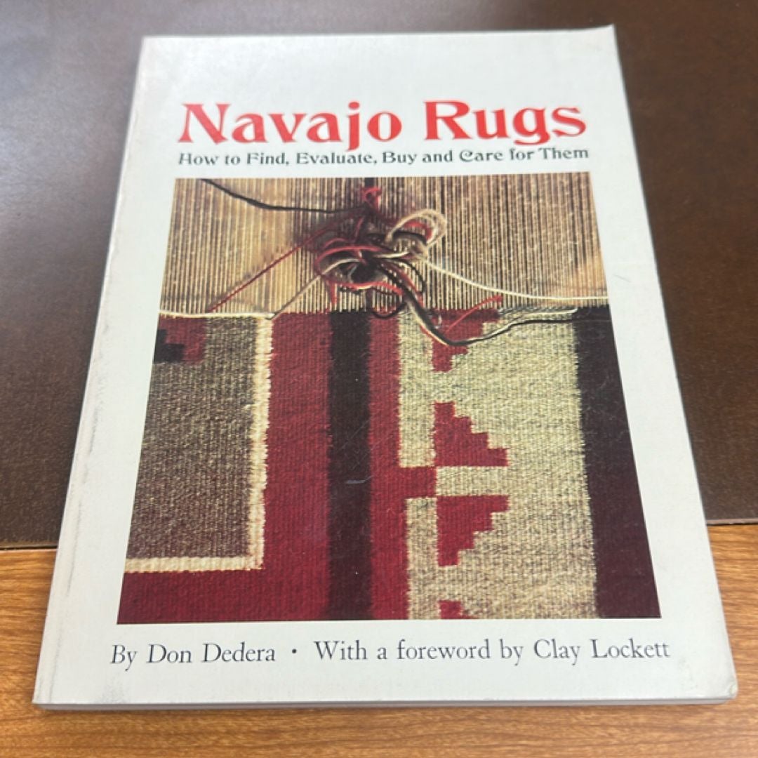 Navajo Rugs by Don Dedera