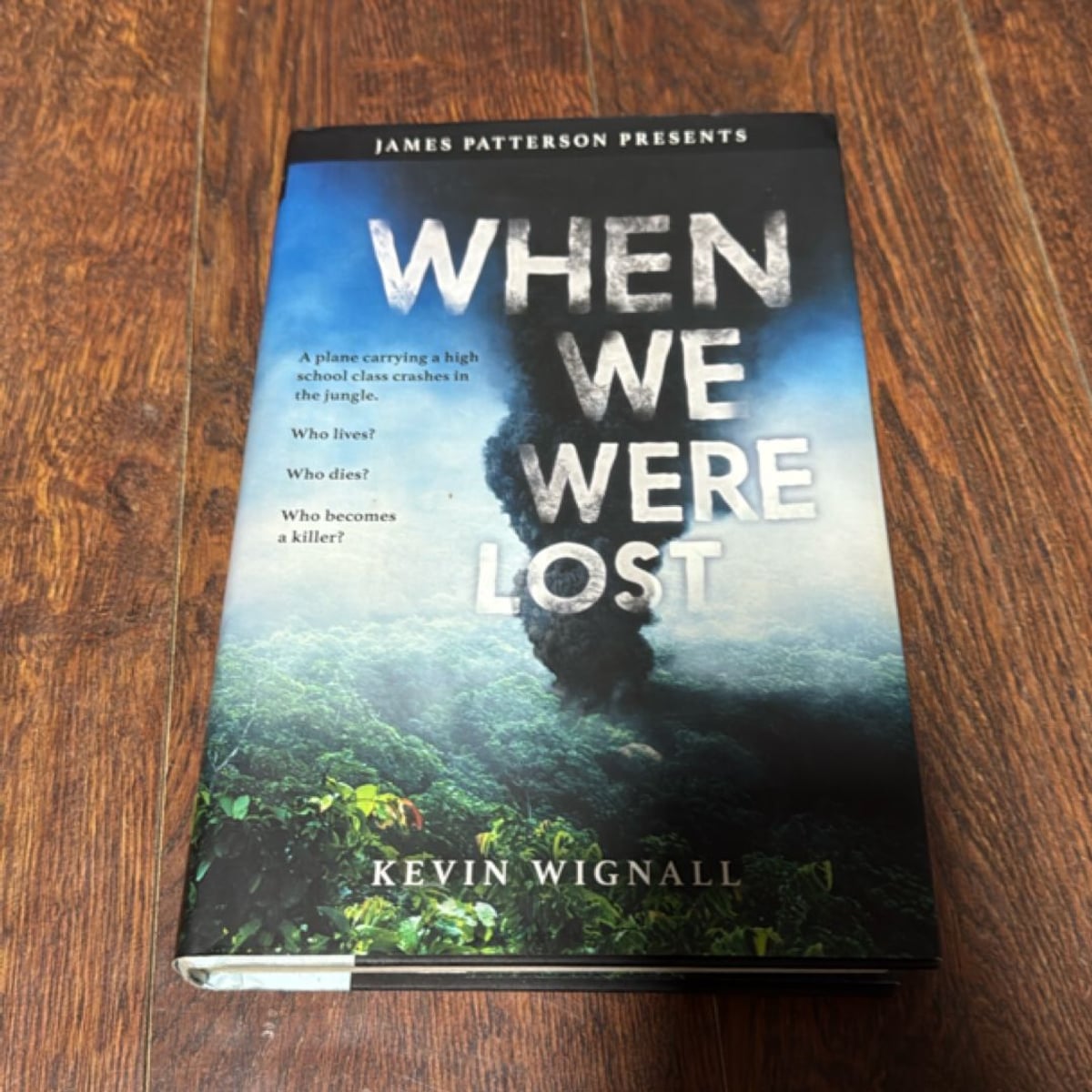 When We Were Lost by Kevin Wignall, James Patterson, Hardcover | Pangobooks