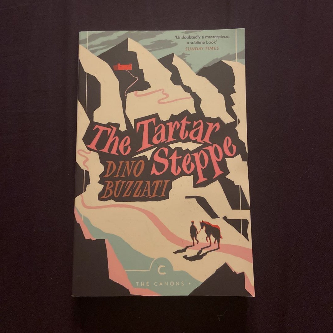 The Tartar Steppe by Dino Buzzati, Tim Parks, Stuart C. Hood