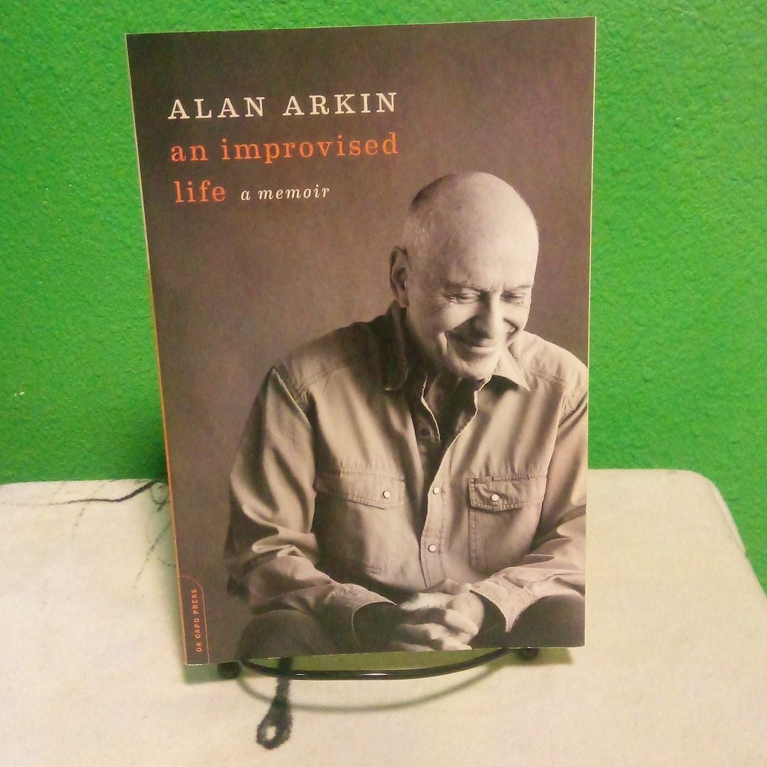An Improvised Life by Alan Arkin