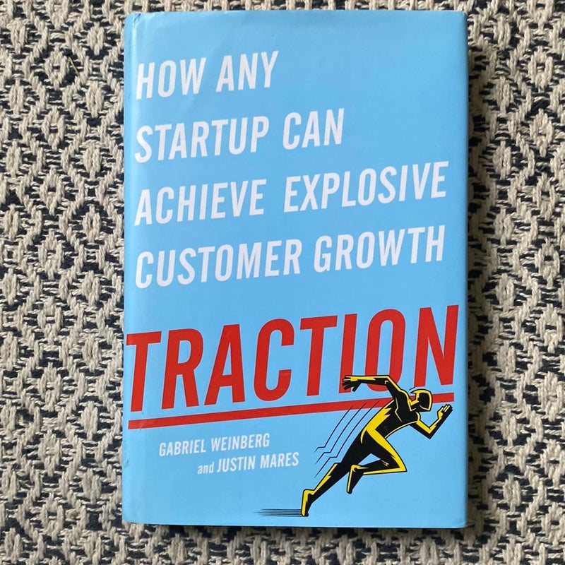 Traction by Gabriel Weinberg, Justin Mares
