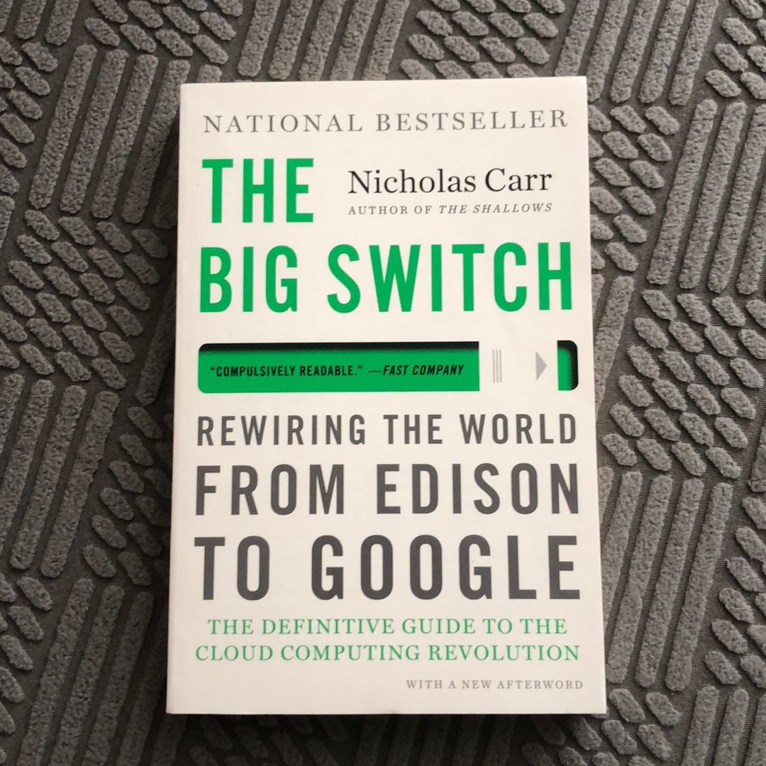 The Big Switch by Nicholas Carr