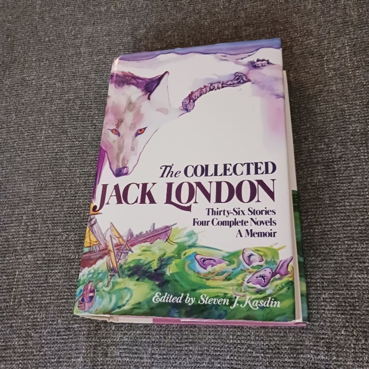 The Collected Works of Jack London by Jack. London