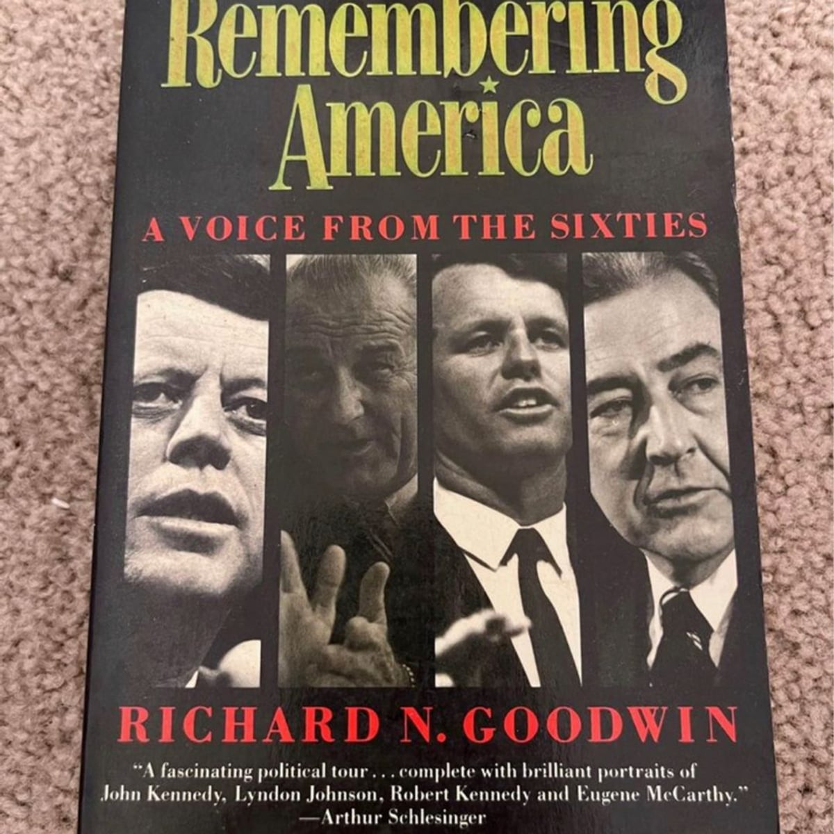 Remembering America by Richard N. Goodwin, Hardcover | Pangobooks