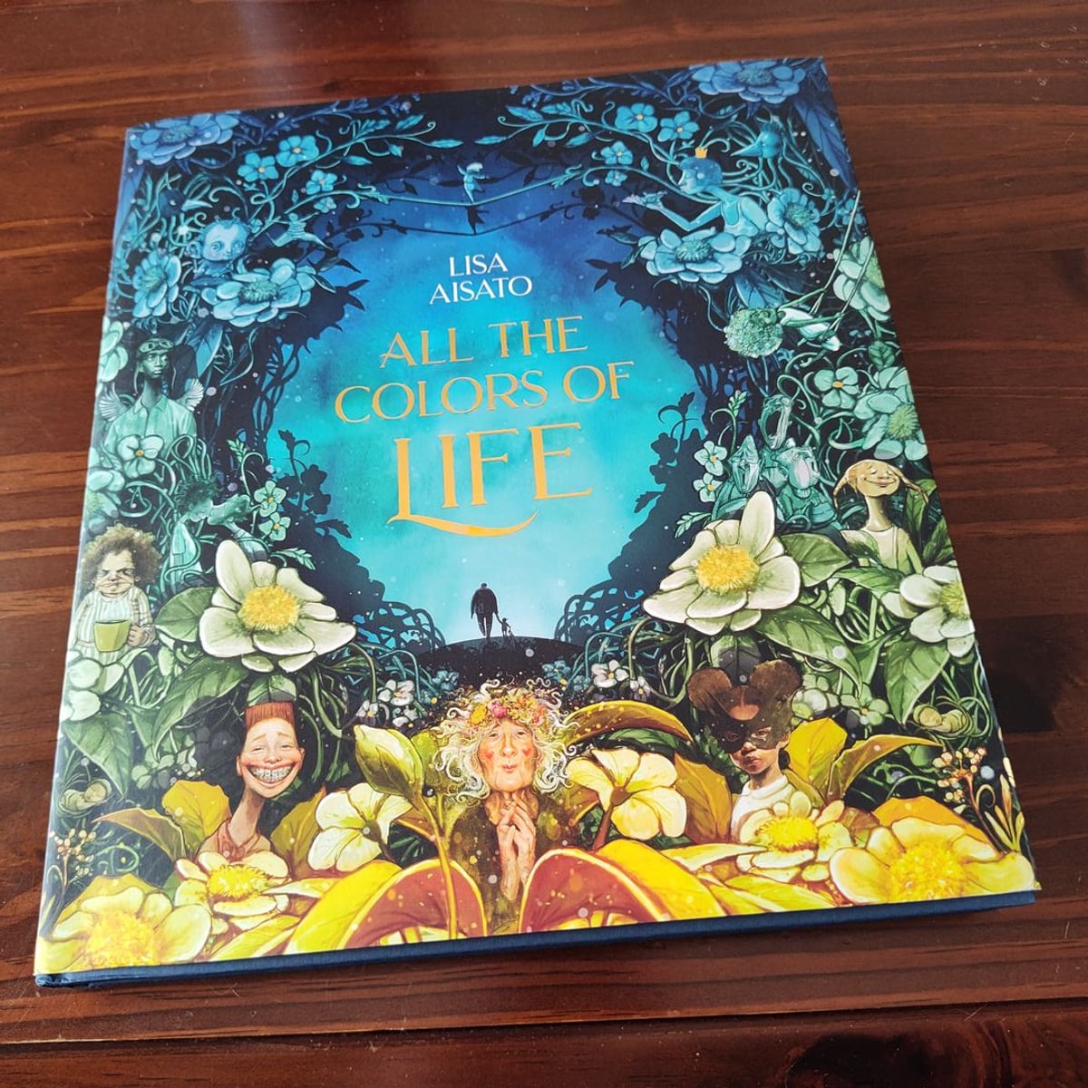 All the Colors of Life by Lisa Aisato, Olivia Lasky