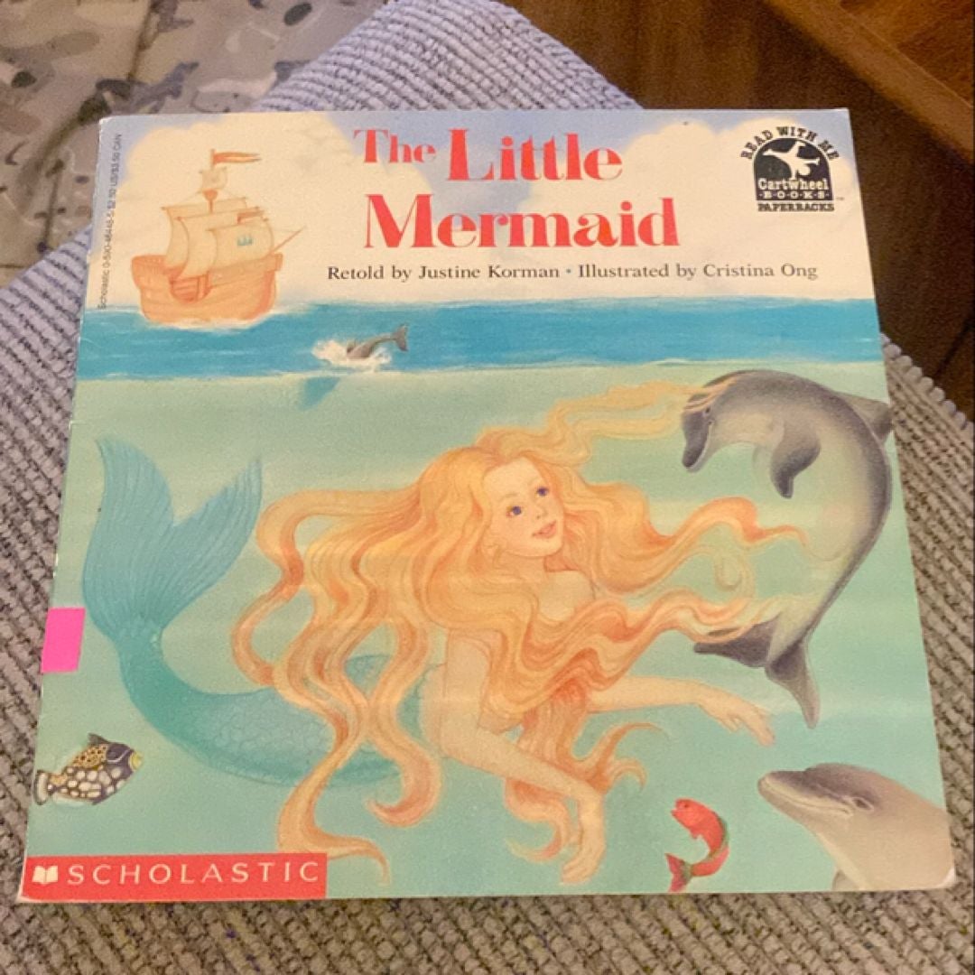 The Little Mermaid by Justine Fontes, Hans Christian Anderson