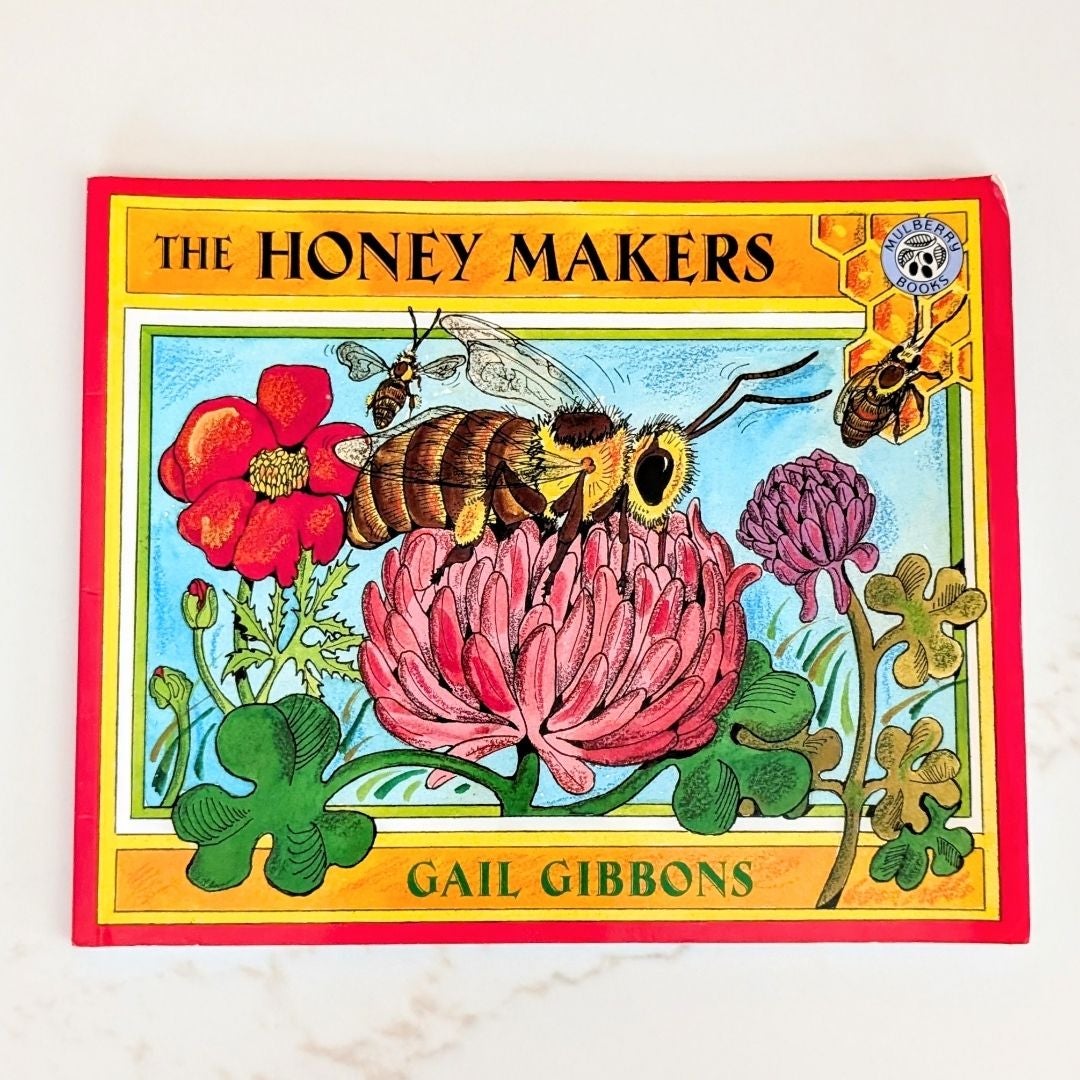The Honey Makers by Gail Gibbons