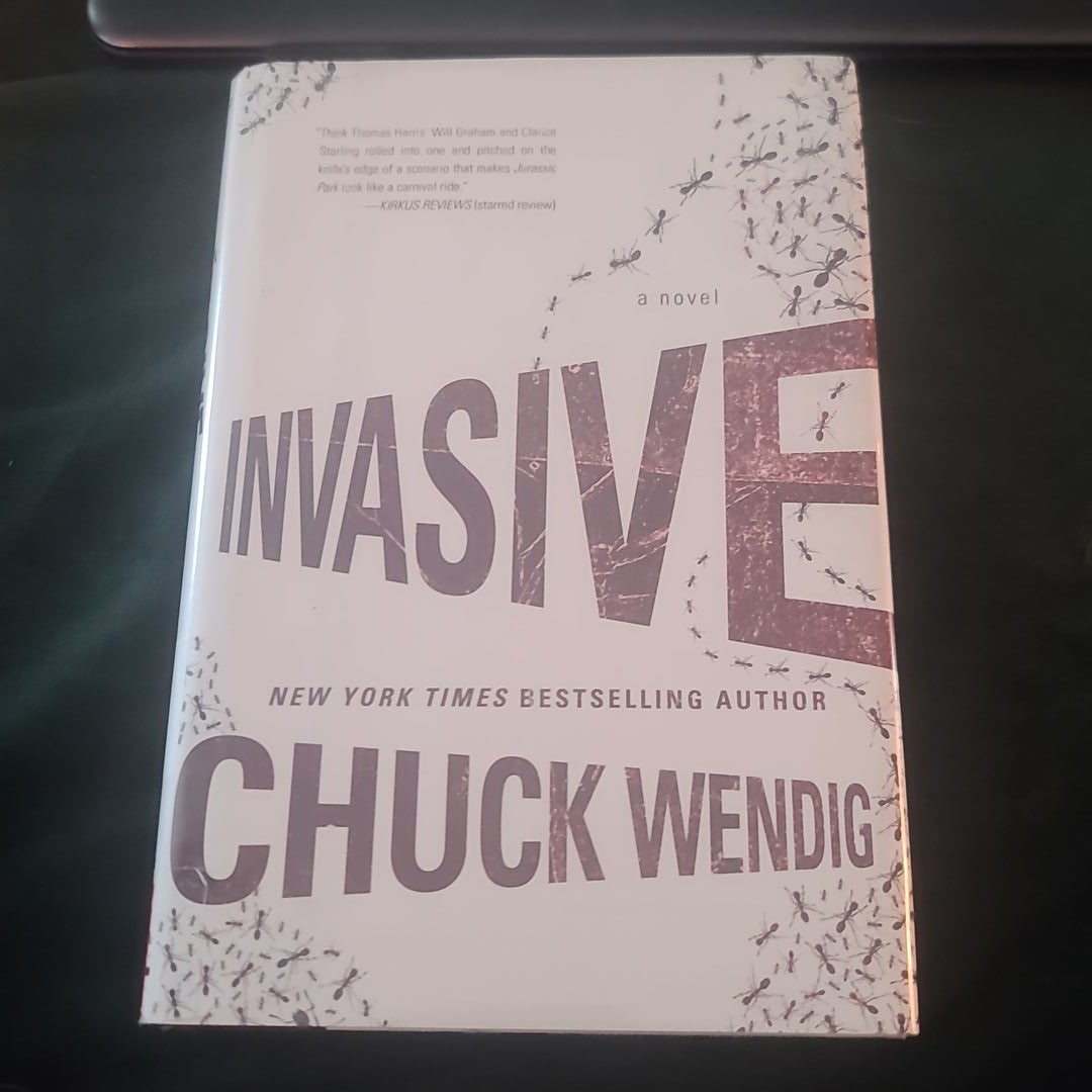 Invasive by Chuck Wendig