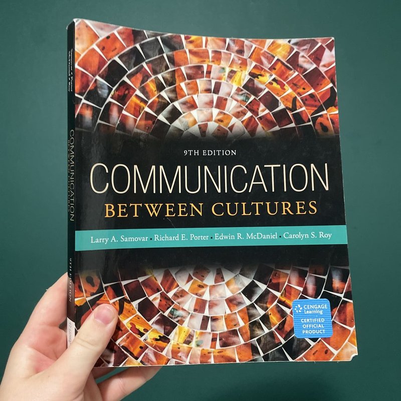 Communication Between Cultures by Larry A. Samovar, Richard E. Porter ...