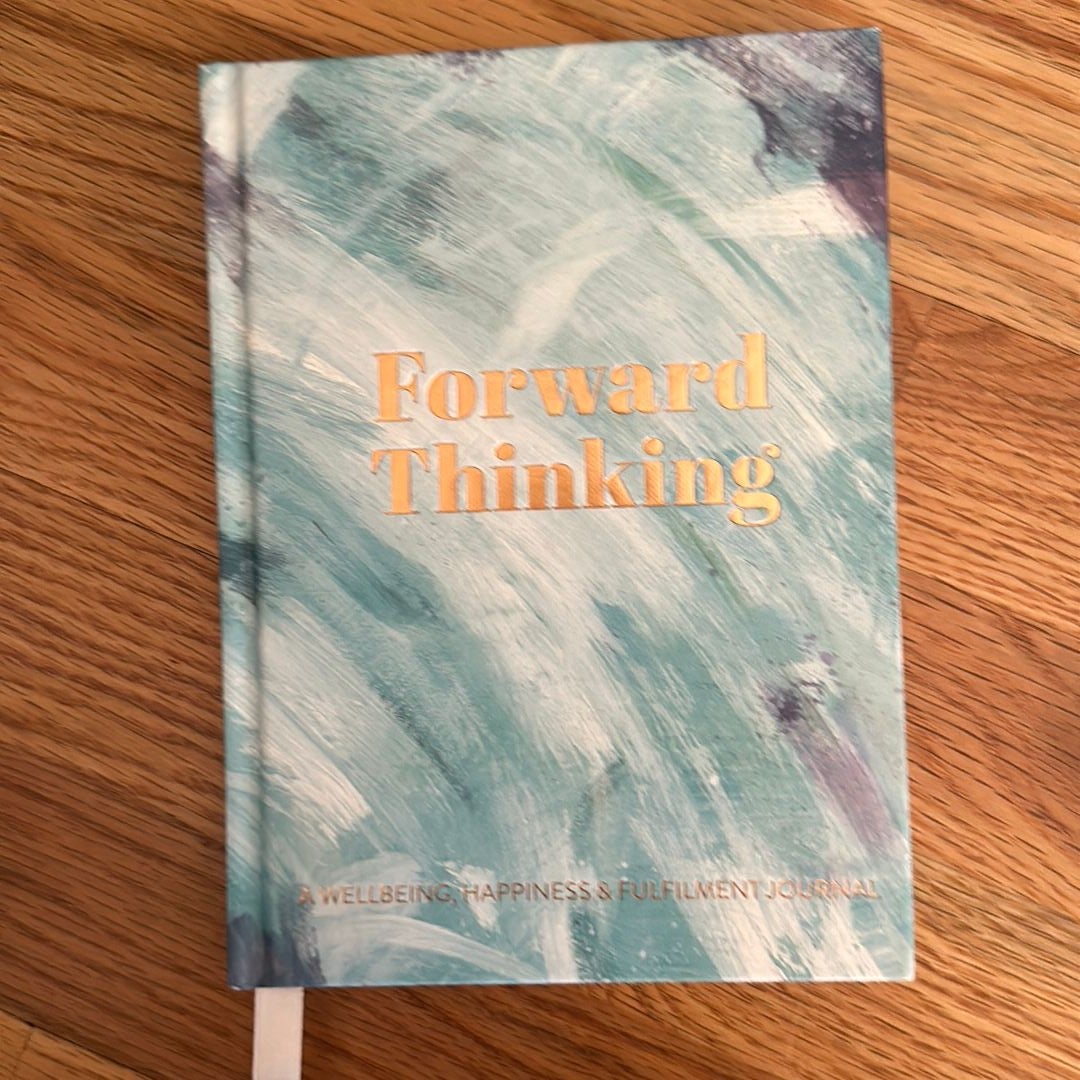 Forward Thinking Journal by Wellbeing , Hardcover | Pangobooks