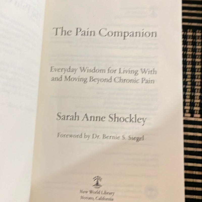 The Pain Companion by Sarah Anne Shockley; Bernie S. Siegel, Paperback ...