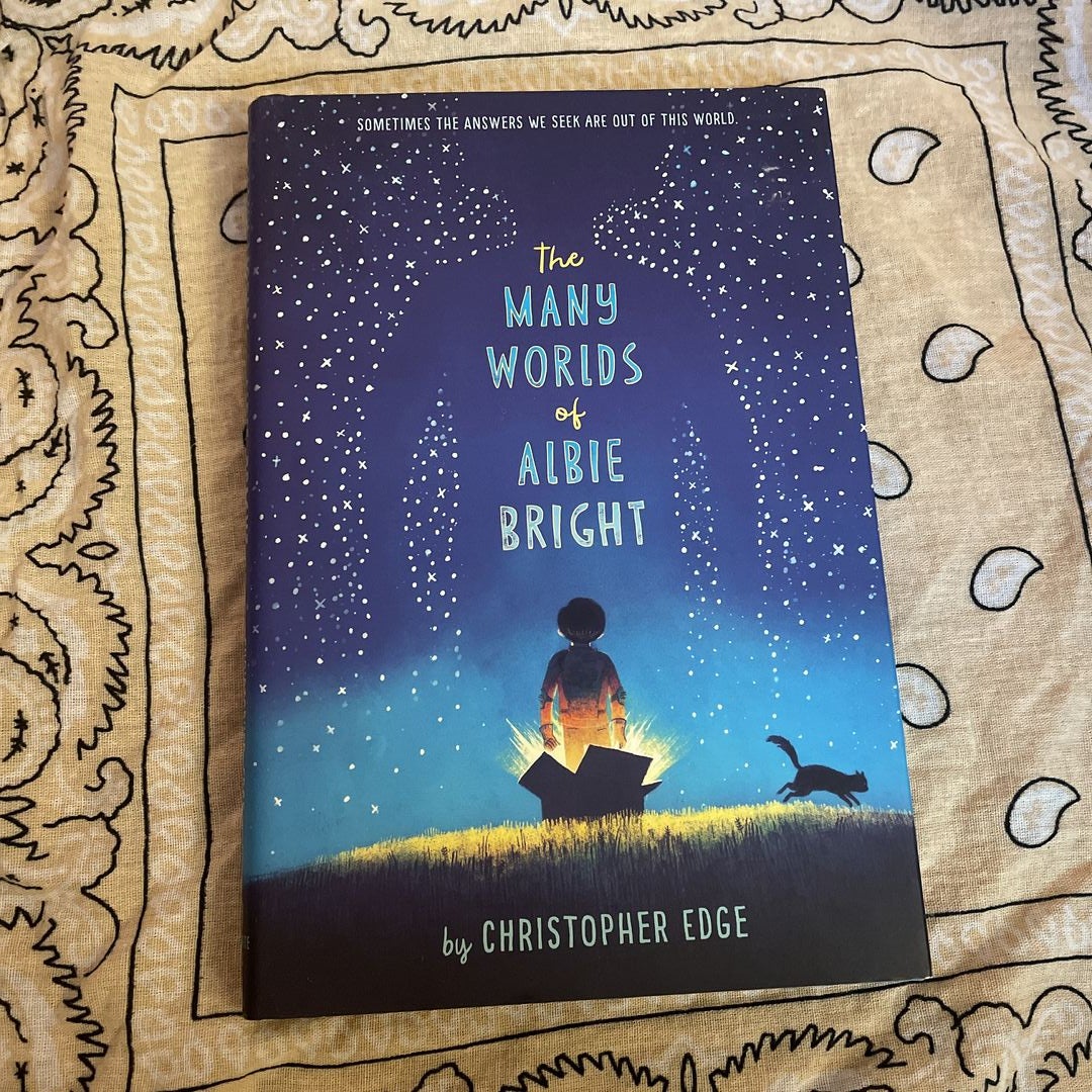 The Many Worlds of Albie Bright by Christopher Edge