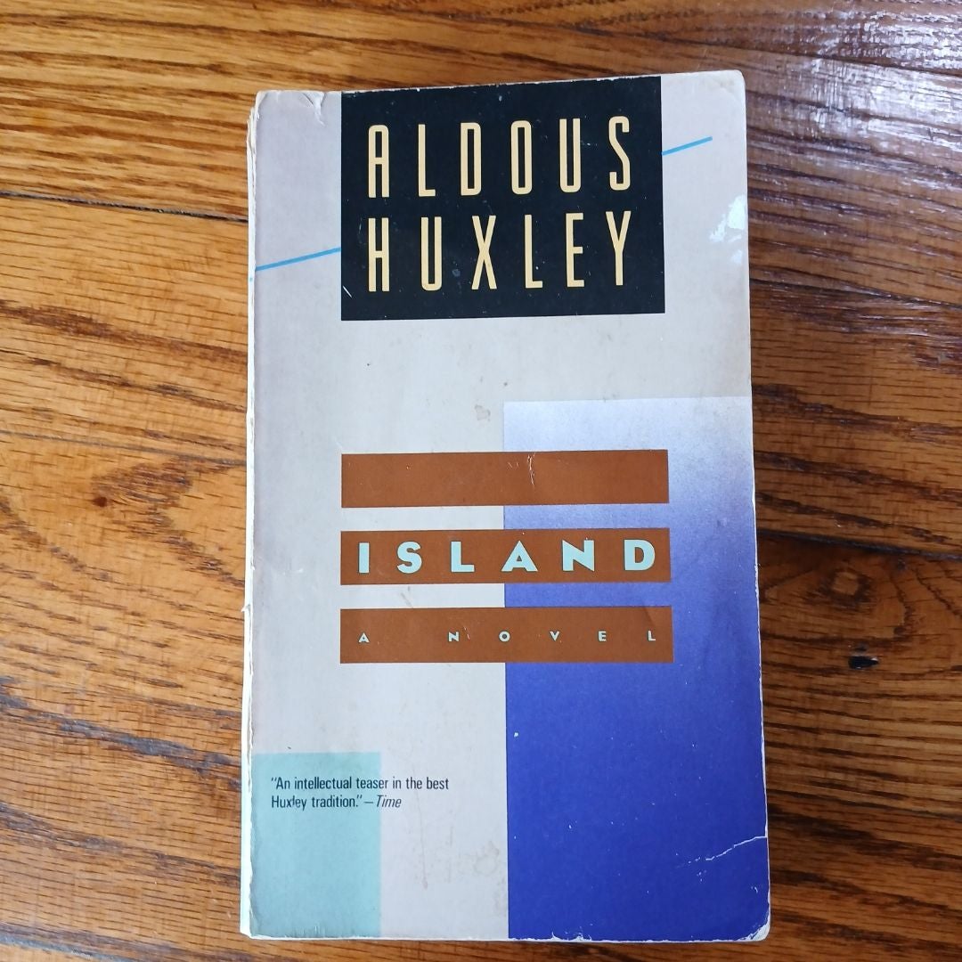 Island by Huxley Aldous