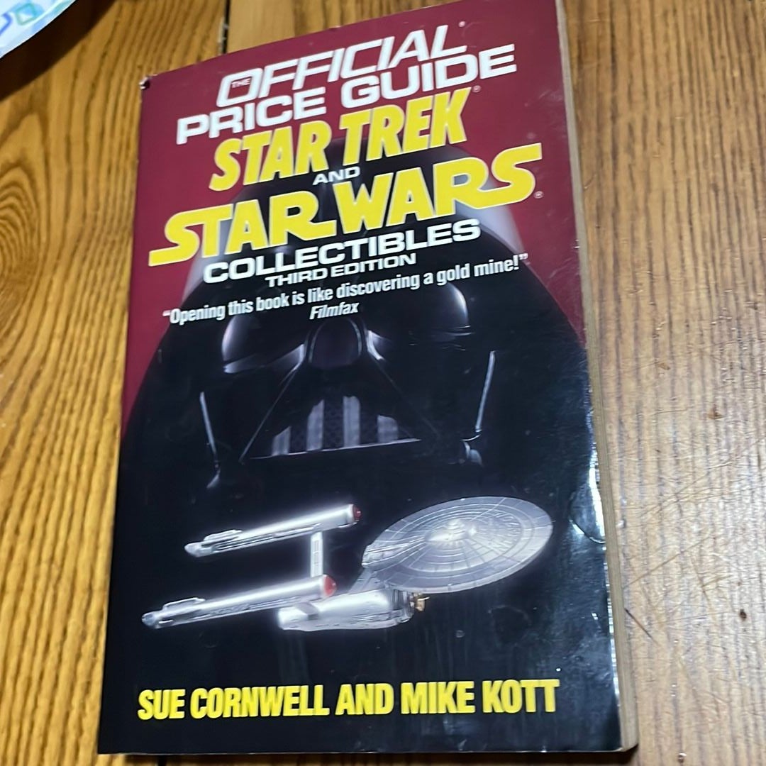 The Official Price Guide to Star Trek and Star Wars Collectibles by Sue ...