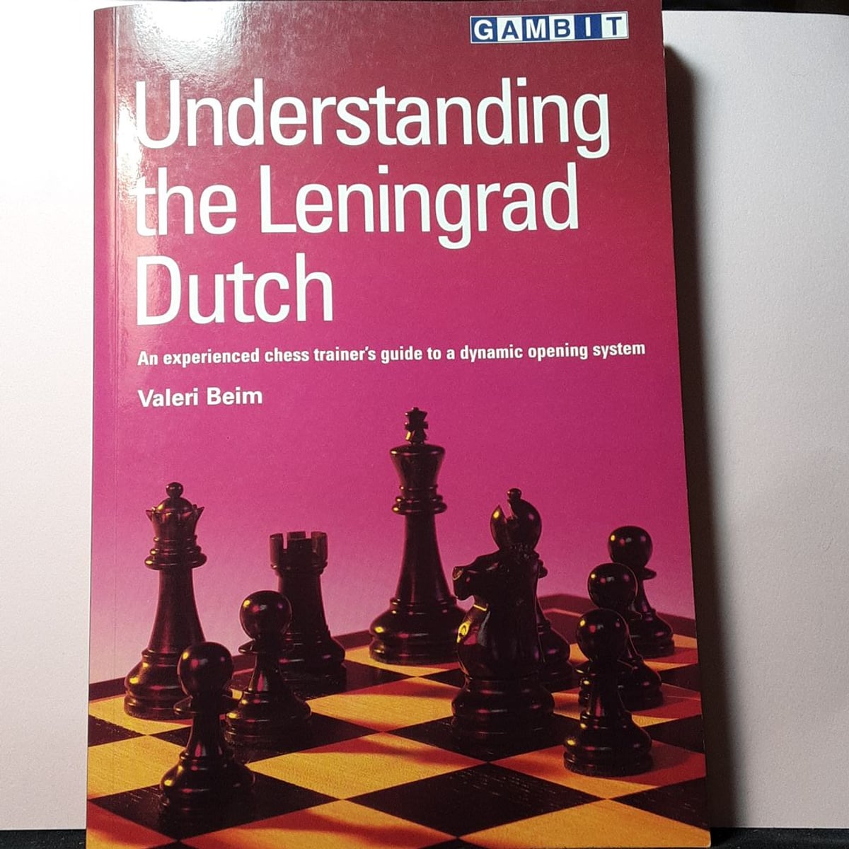 Understanding the Leningrad Dutch by Valeri Beim