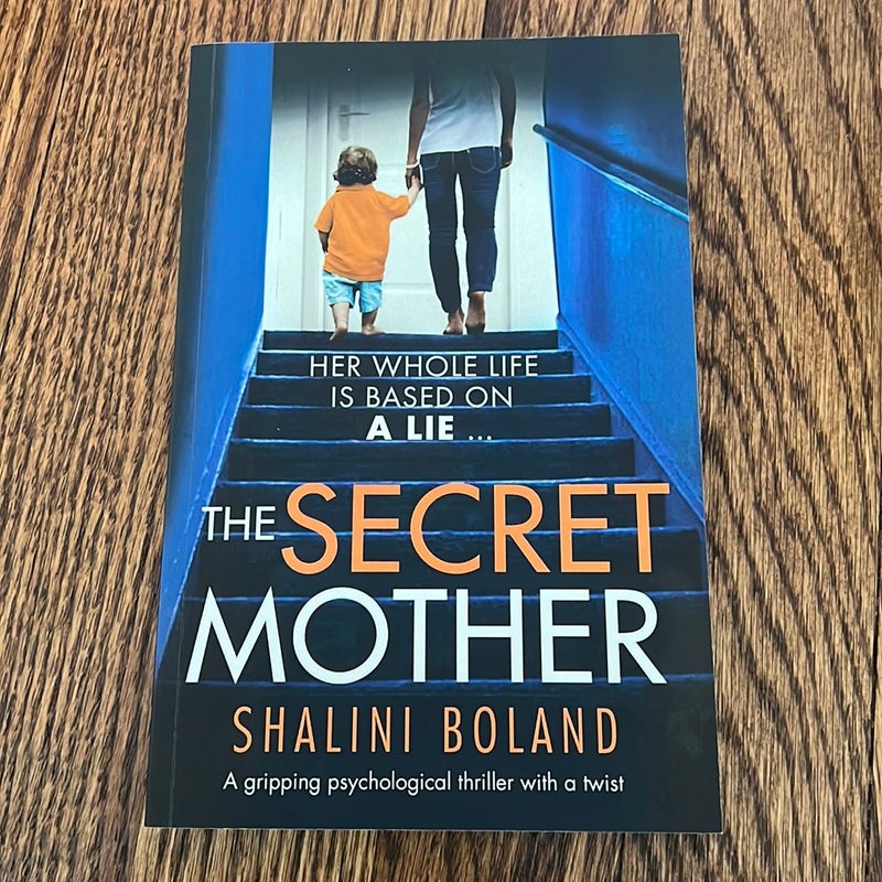 The Secret Mother by Shalini Boland