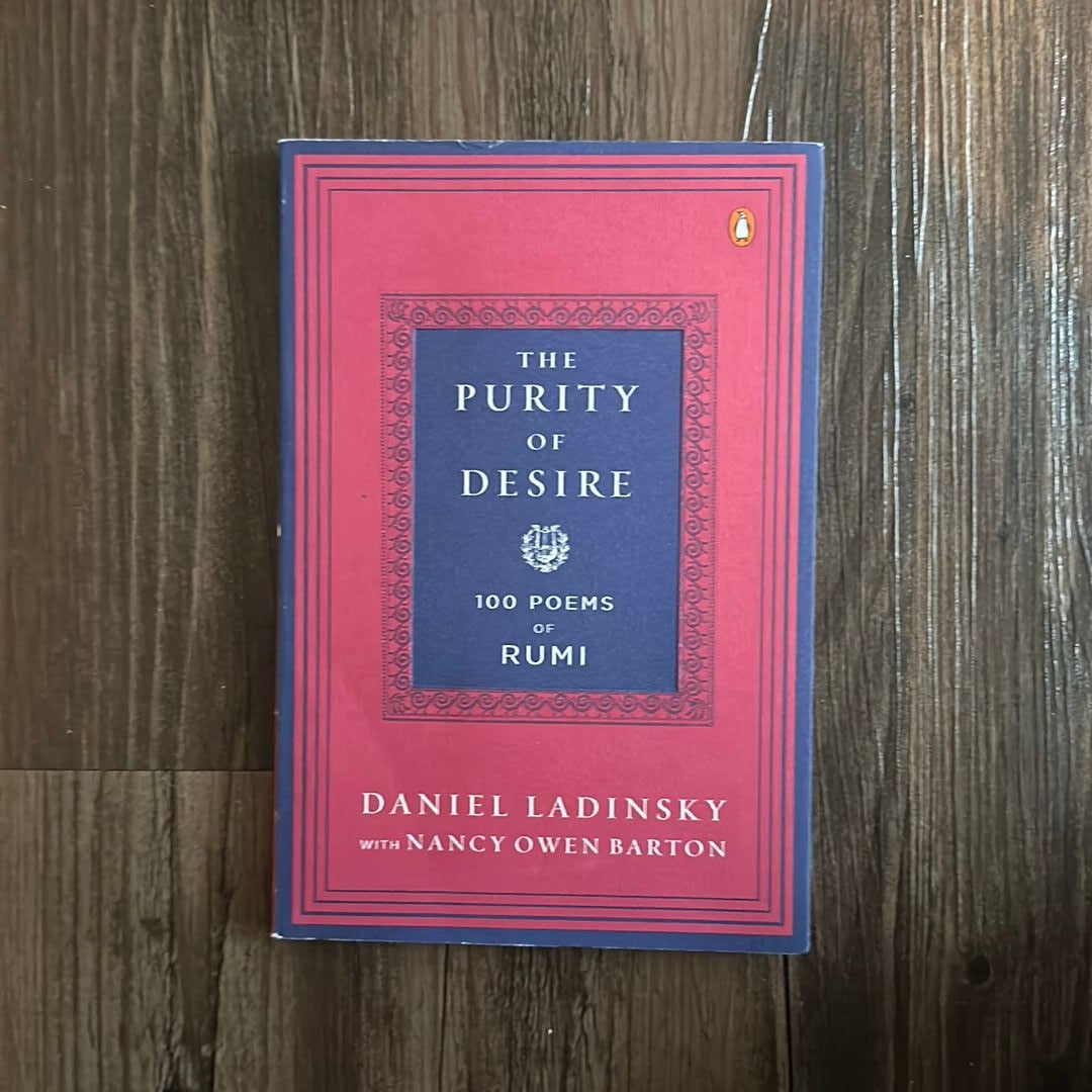The Purity of Desire by Daniel Ladinsky, Paperback | Pangobooks