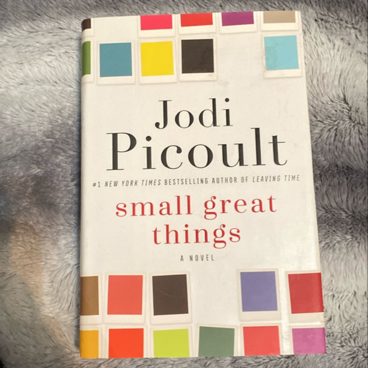 Small Great Things by Jodi Picoult