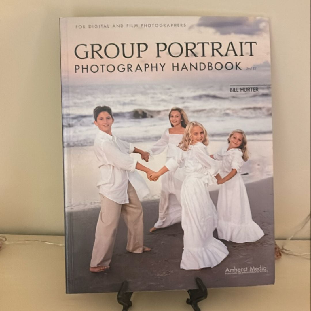 Group Portrait Photography Handbook by Bill Hurter