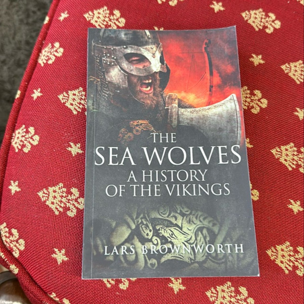 The Sea Wolves by Lars Brownworth