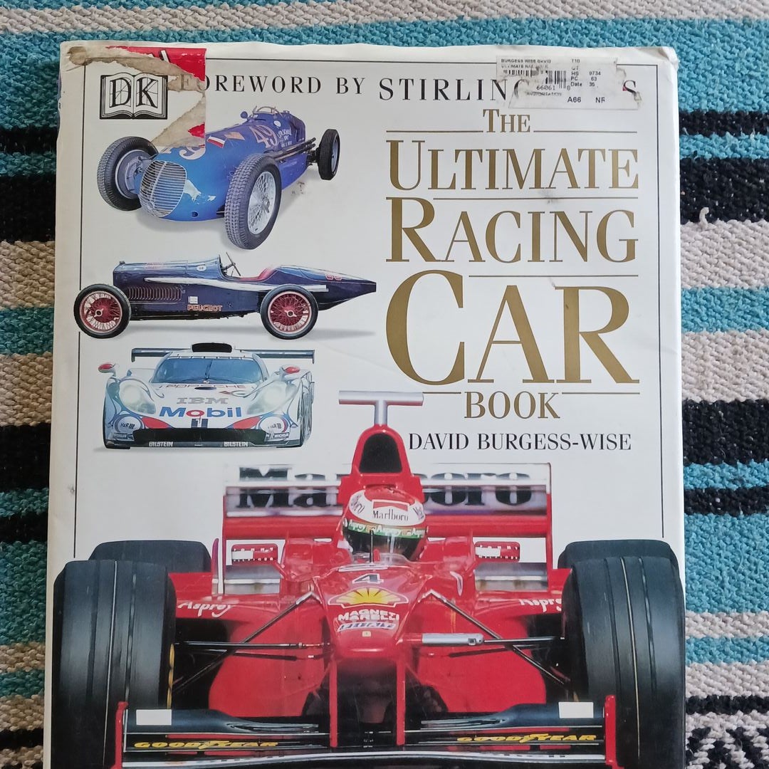 The Ultimate Racing Car Book by David Burgess-Wise