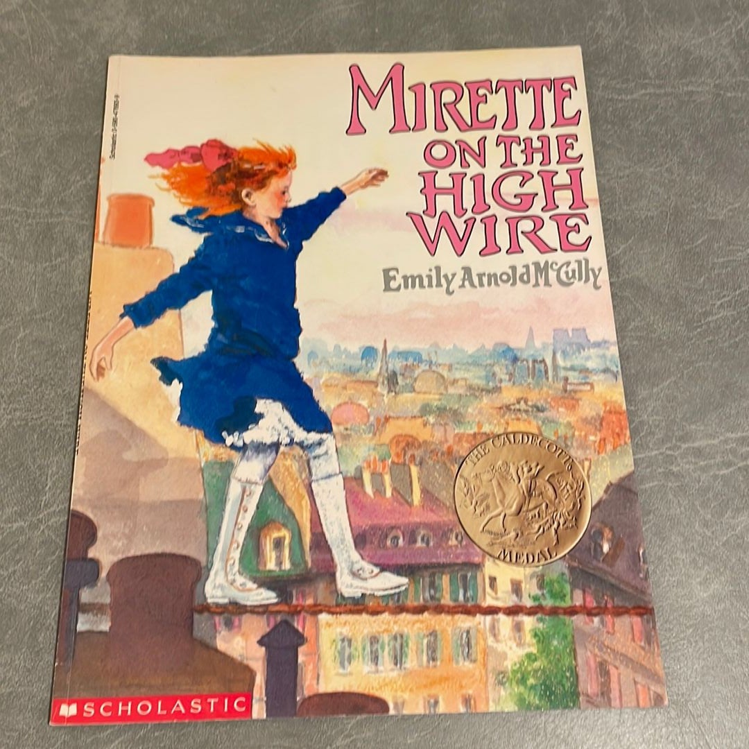 Mirette on the High Wire by Emily Arnold McCully, Paperback | Pangobooks