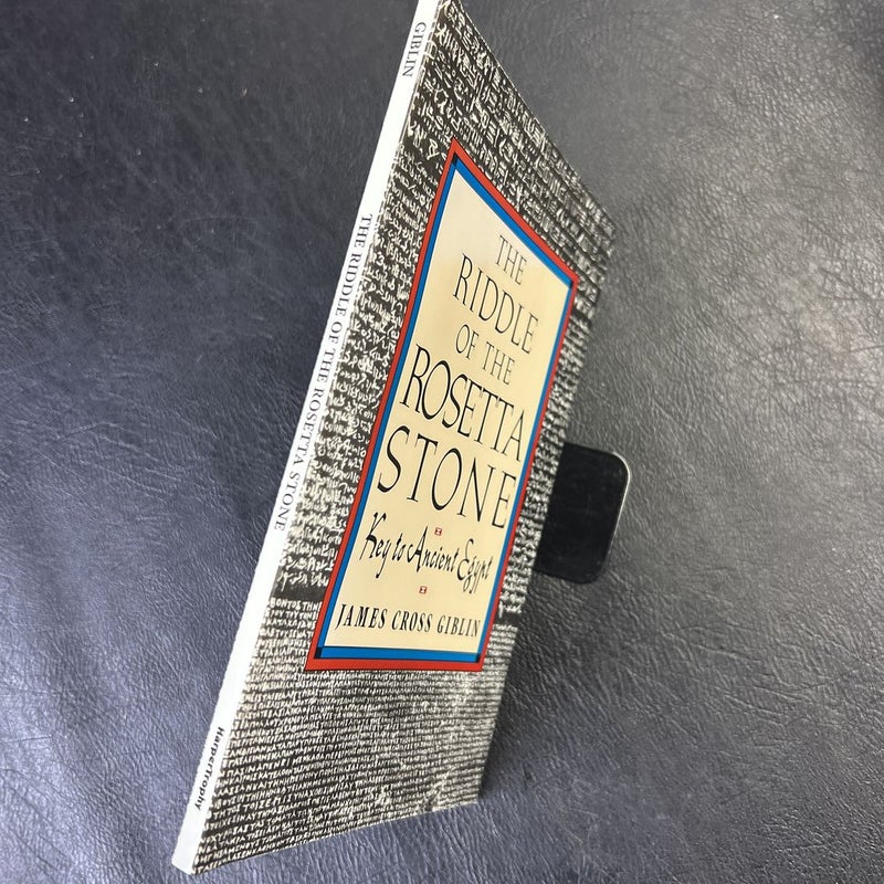 The Riddle of the Rosetta Stone by James Cross Giblin