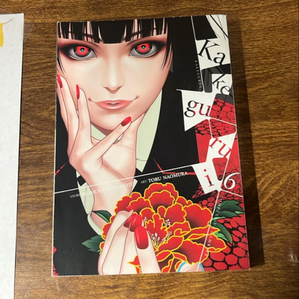 Kakegurui - Compulsive Gambler -, Vol. 6 by Homura Kawamoto, Toru Naomura