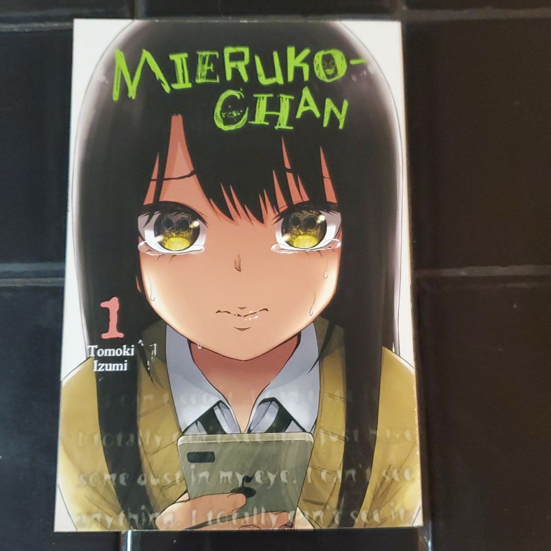 Mieruko-Chan, Vol. 1 by Tomoki Izumi