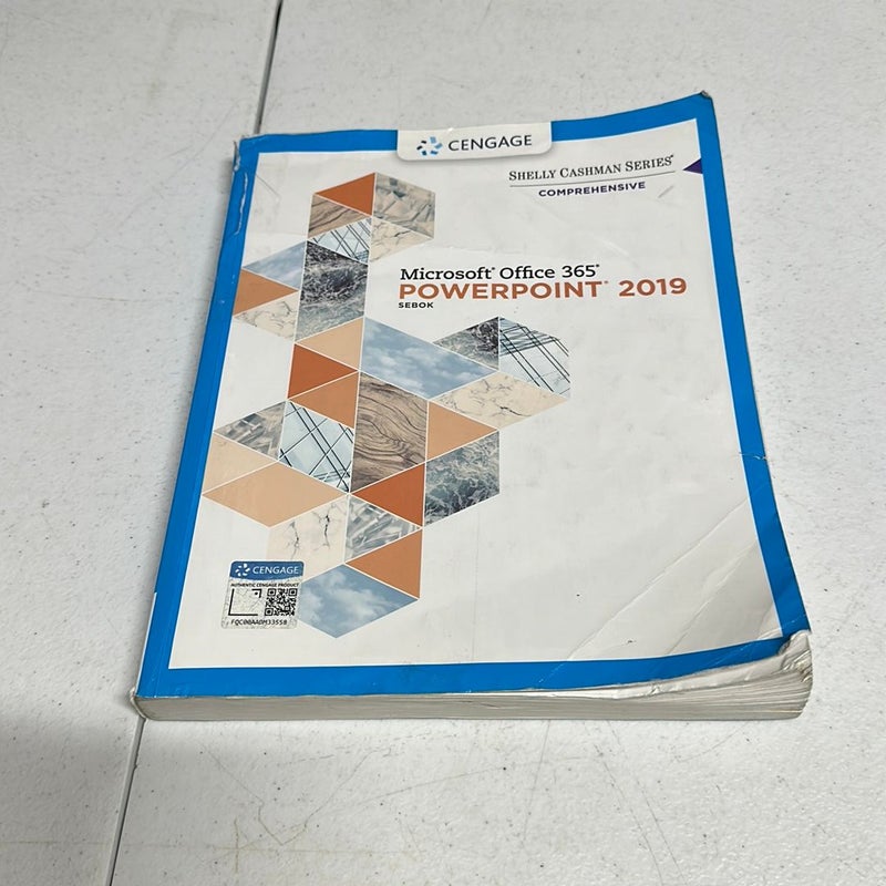 Shelly Cashman Series Microsoft Office 365 and PowerPoint 2019 ...