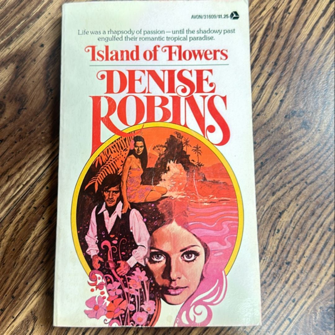 Island of Flowers by Denise Robins, Paperback | Pangobooks