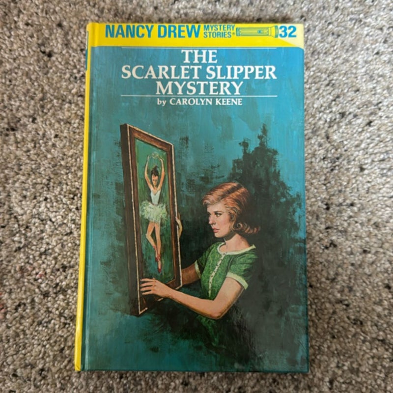 Nancy Drew 32: the Scarlet Slipper Mystery by Carolyn Keene