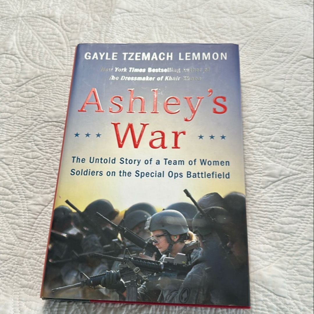 Ashley's War by Gayle Tzemach Lemmon