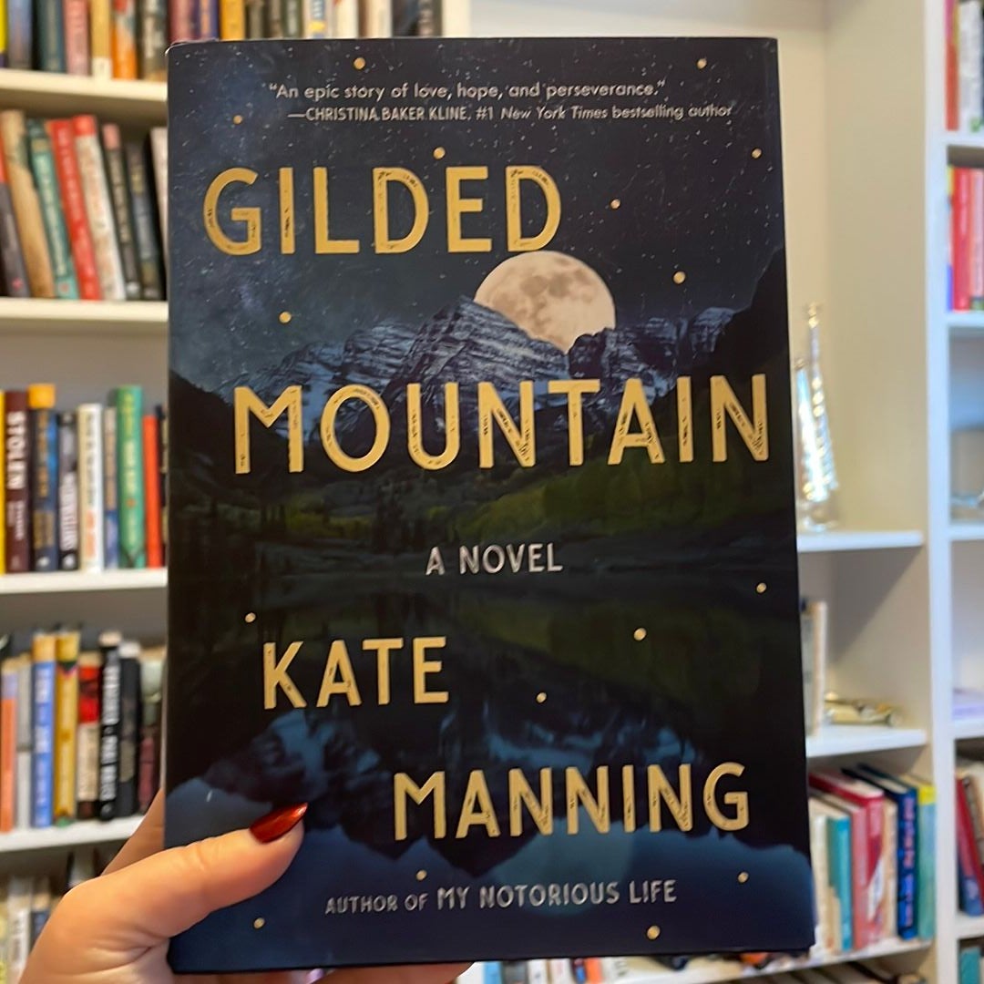 Gilded Mountain by Kate Manning, Hardcover | Pangobooks