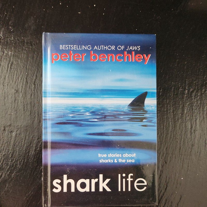 Shark Life by Peter benchley, Hardcover | Pangobooks