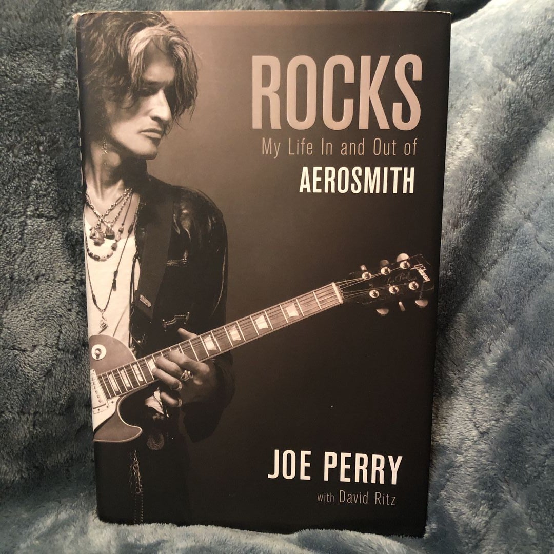Rocks by Joe Perry, David Ritz