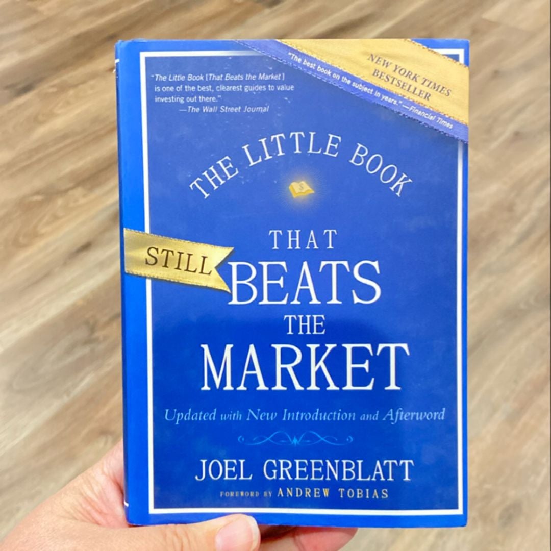 The Little Book That Still Beats the Market by Joel Greenblatt, Andrew ...