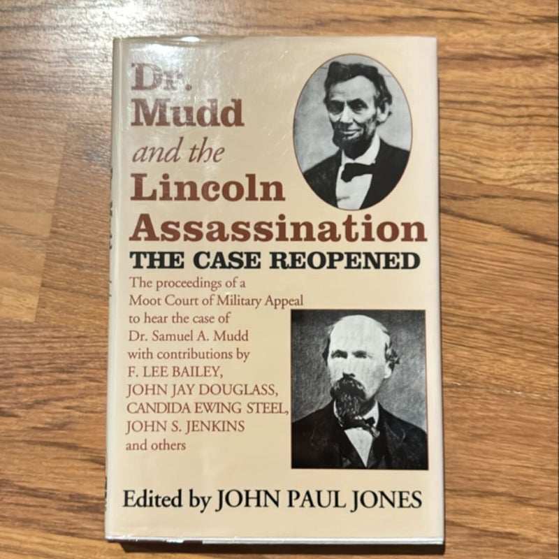 Dr. Mudd and the Lincoln Assassination by John Paul Jones