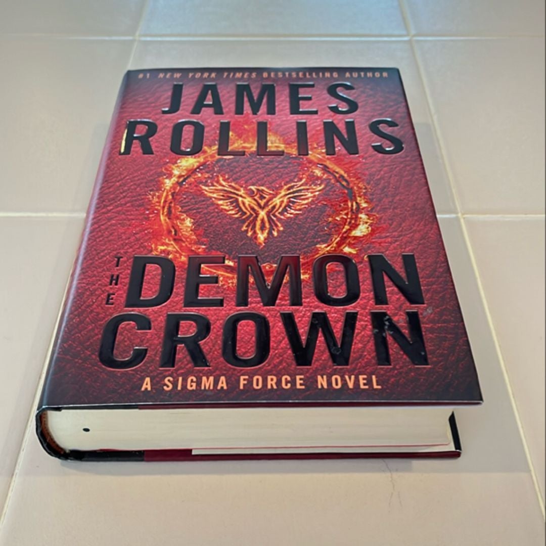 The Demon Crown by James Rollins