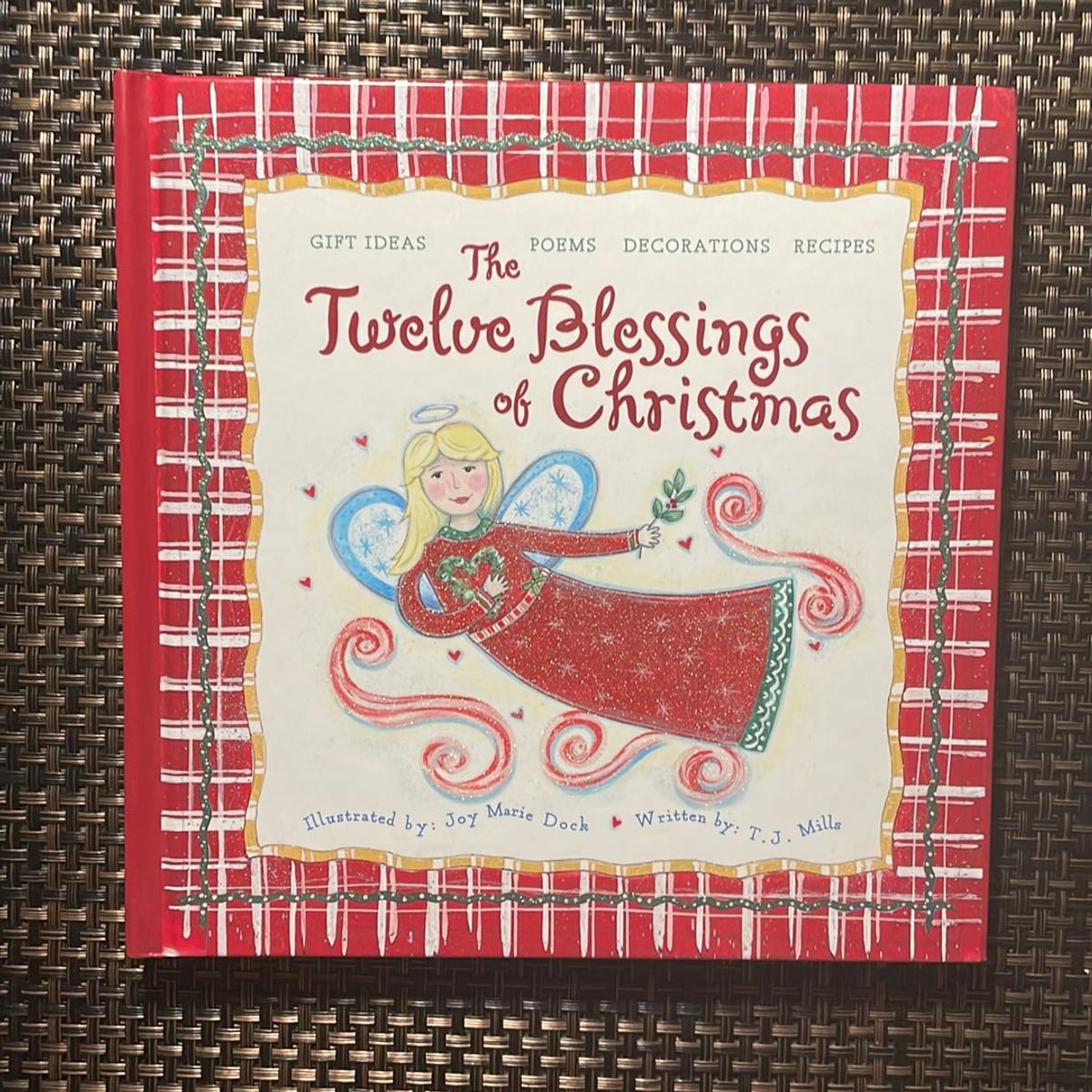 The Twelve Blessings of Christmas by Joy Marie