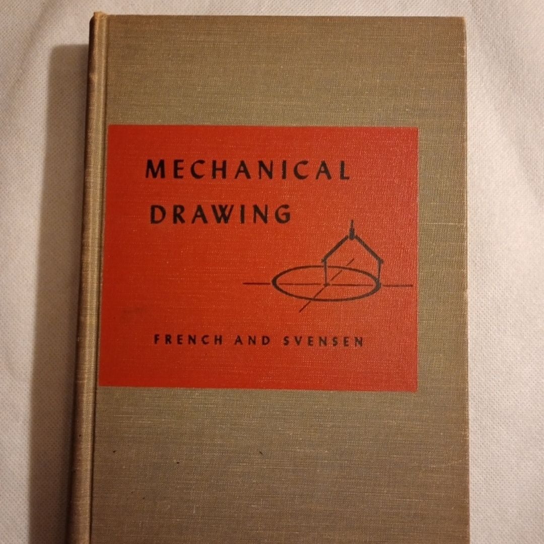 Mechanical Drawing by Thomas French and Carl Swenson, Hardcover ...