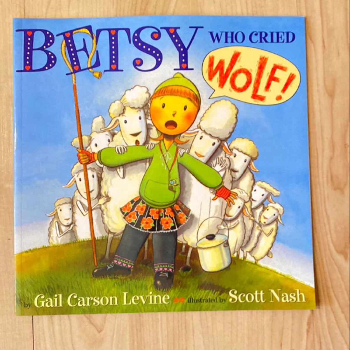 Betsy Who Cried Wolf by Gail Carson Levine